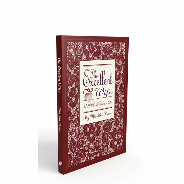 The Excellent Wife – The Berean Bookstore
